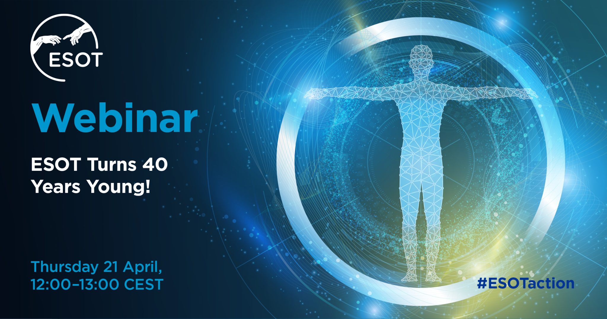 Webinar: ESOT Turns 40 Years Young! • ESOT