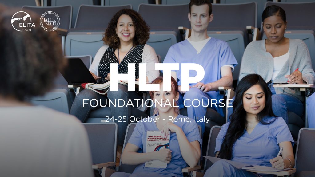 HLTP Course - 5th HEPATOLOGIST in a LIVER TRANSPLANT PROGRAM COURSE • ESOT