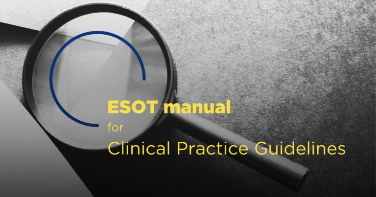 ESOT manual for clinical practice guidelines • ESOT